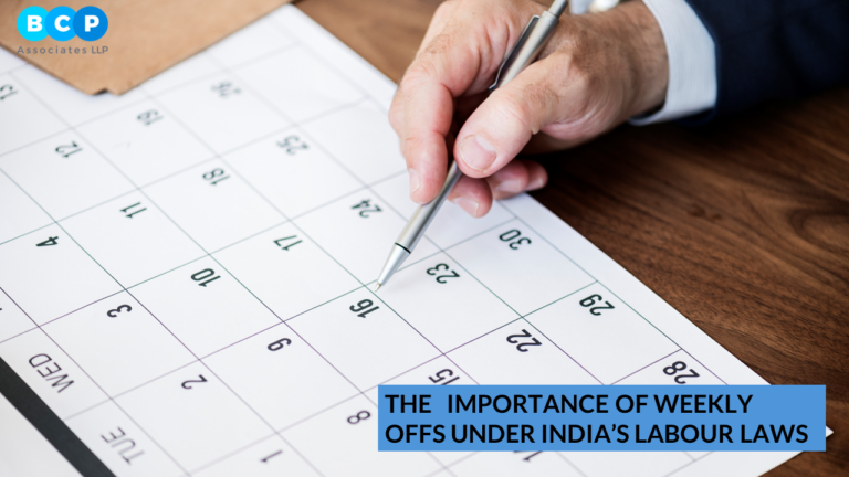 The Importance Of Weekly Offs Under India's Labour Laws - BCP ...